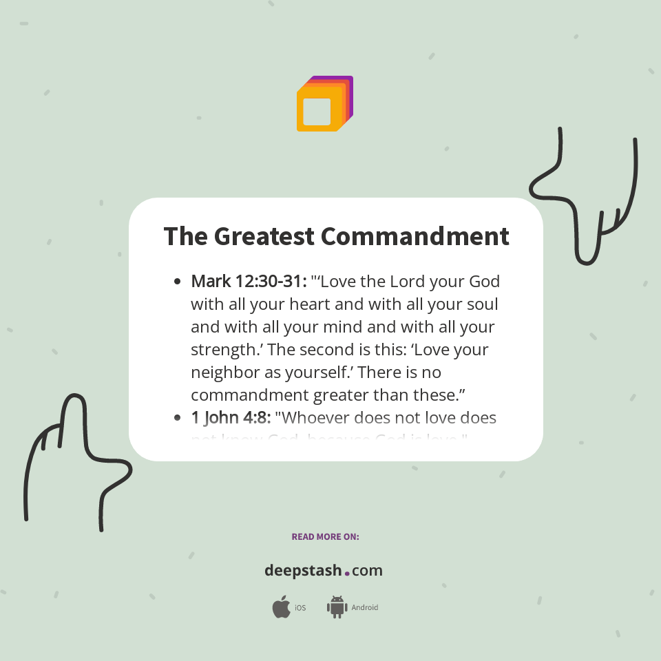 The Greatest Commandment - Deepstash