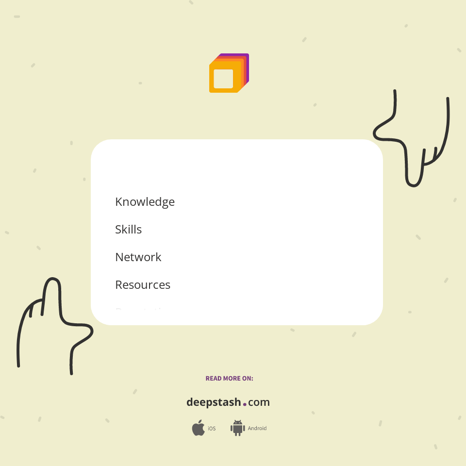 Knowledge Skills Network ... - Deepstash