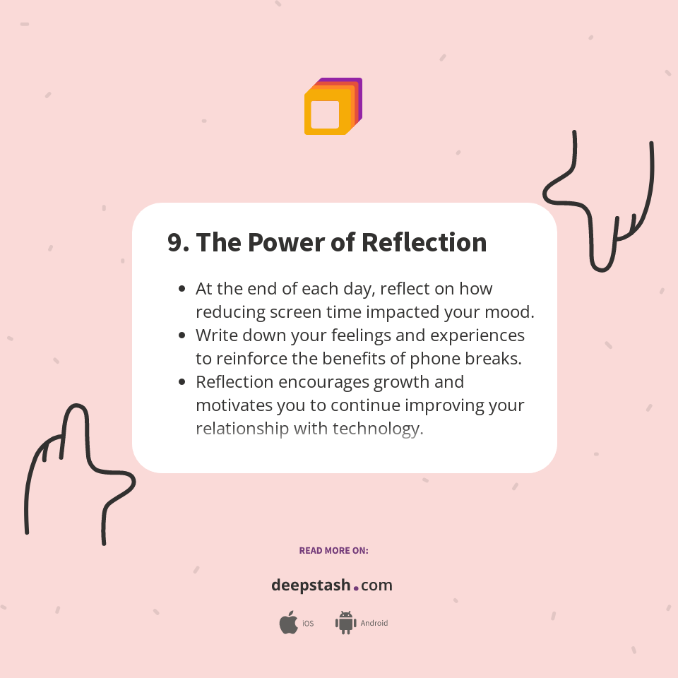 9. The Power of Reflection - Deepstash