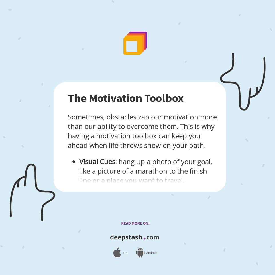 The Motivation Toolbox - Deepstash