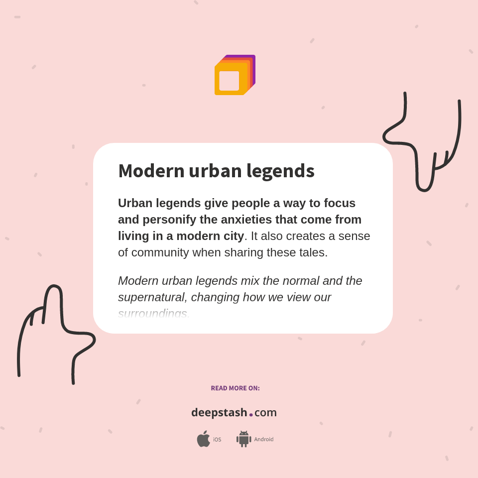 Modern urban legends - Deepstash