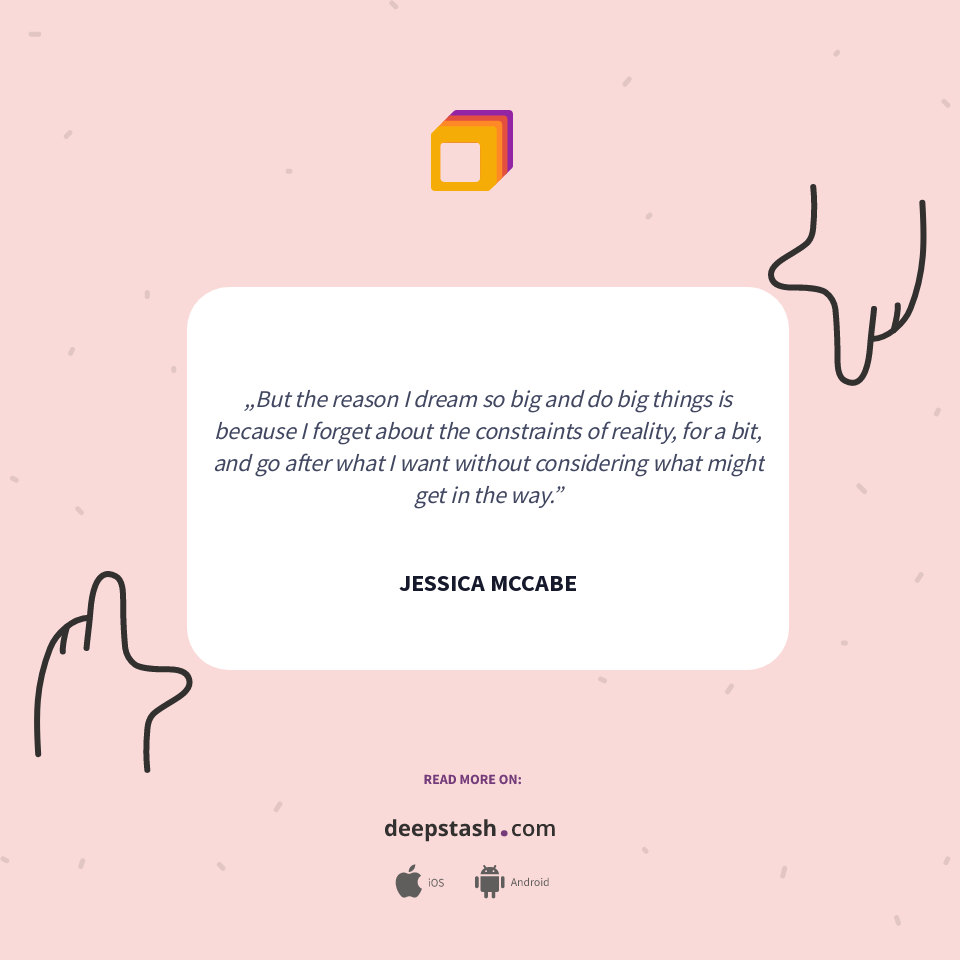 Quote by JESSICA MCCABE - Deepstash