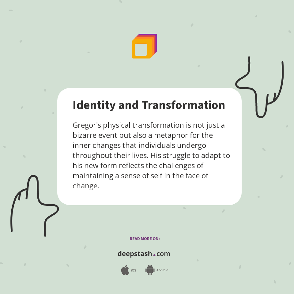 Identity and Transformation - Deepstash