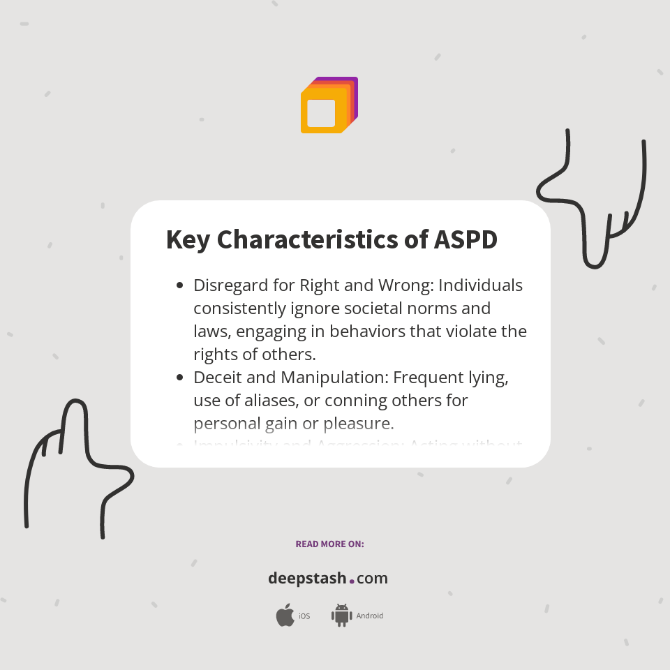 Key Characteristics of ASPD - Deepstash