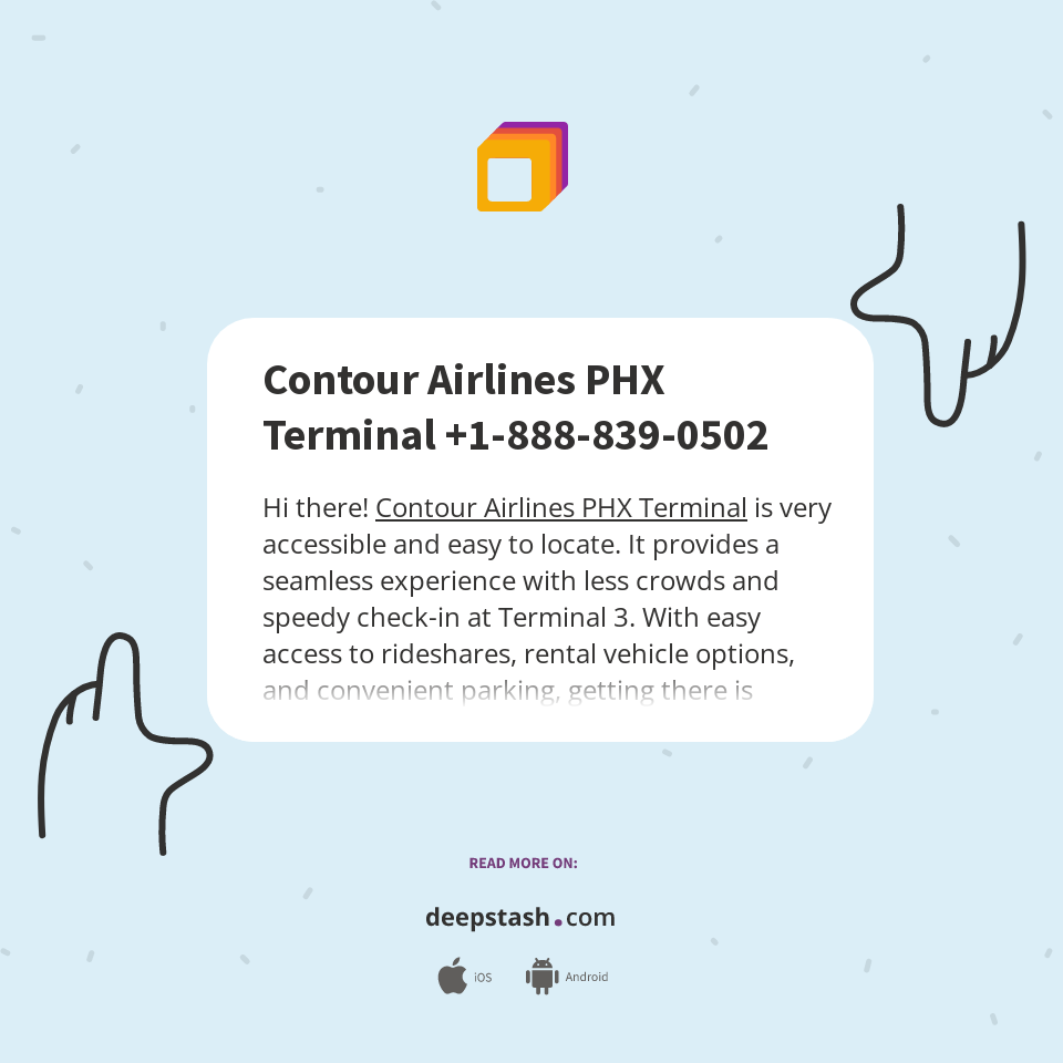 Contour Airlines PHX Terminal +1-888-839-0502 - Deepstash