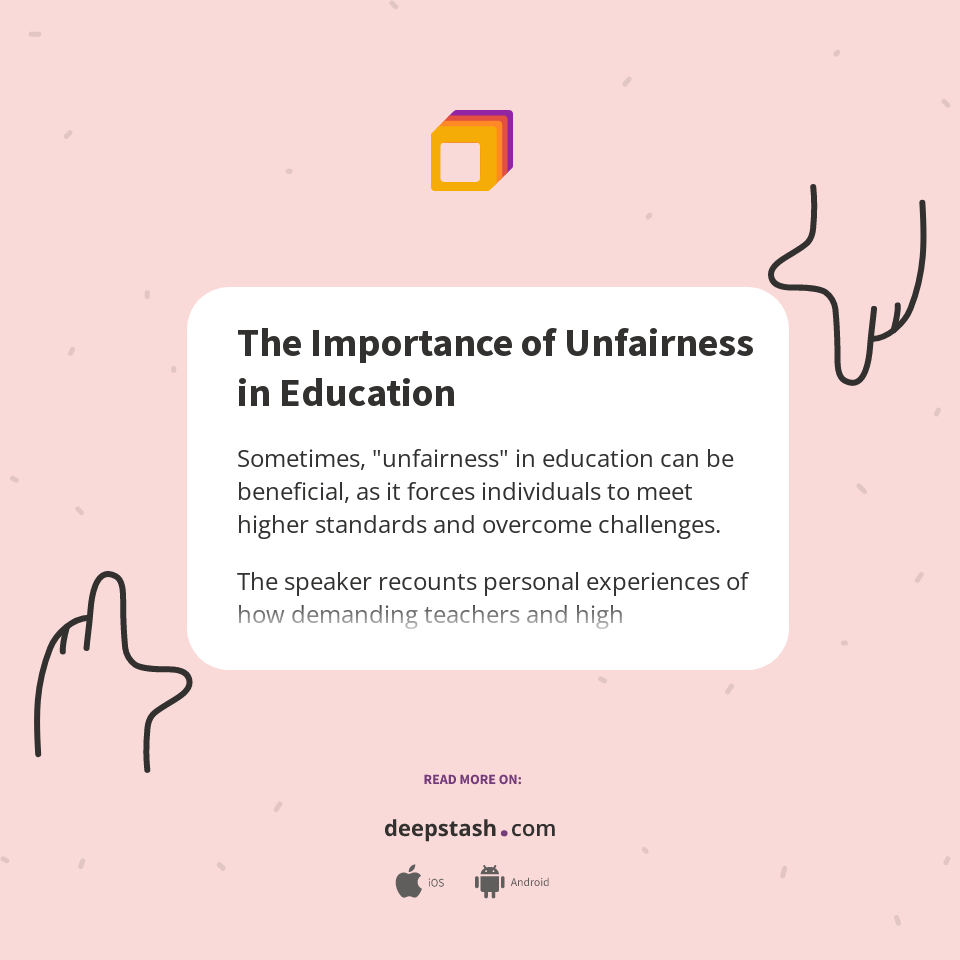The Importance of Unfairness in Education - Deepstash
