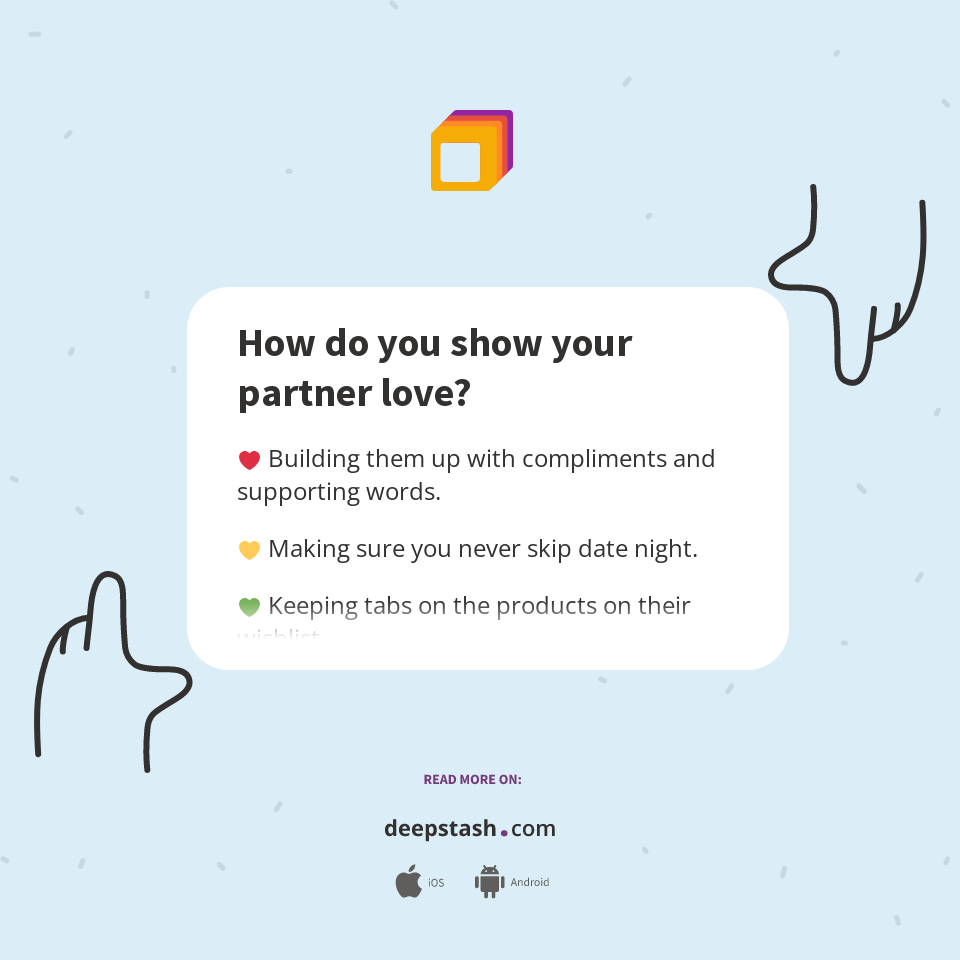 How do you show your partner love? - Deepstash