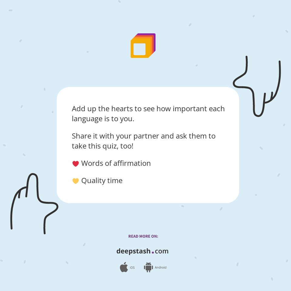 Add up the hearts to see how important each... - Deepstash