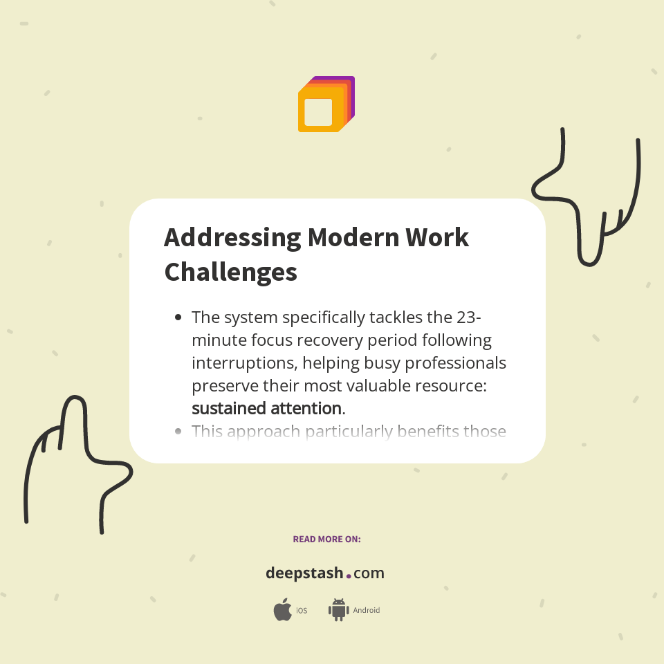 Addressing Modern Work Challenges - Deepstash