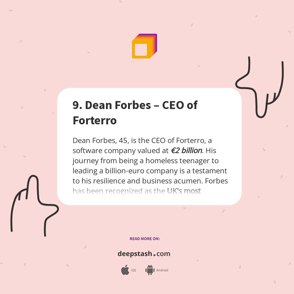 9. Dean Forbes – CEO of Forterro - Deepstash