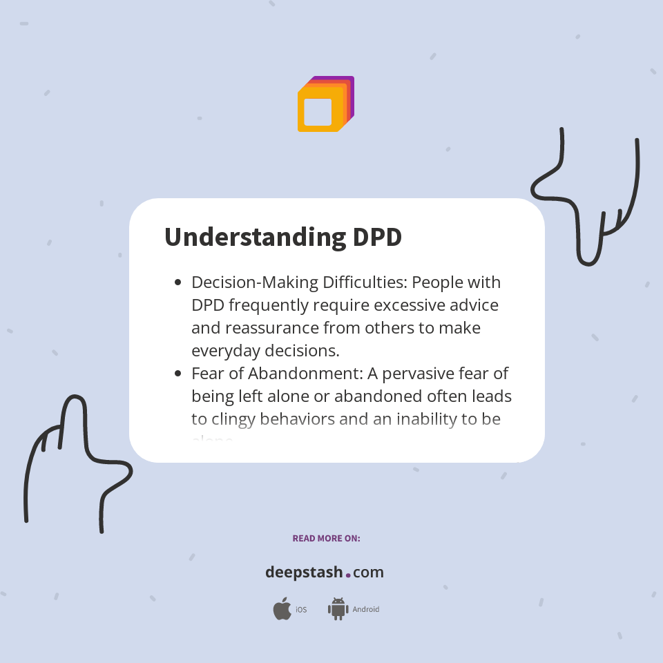 Understanding DPD - Deepstash