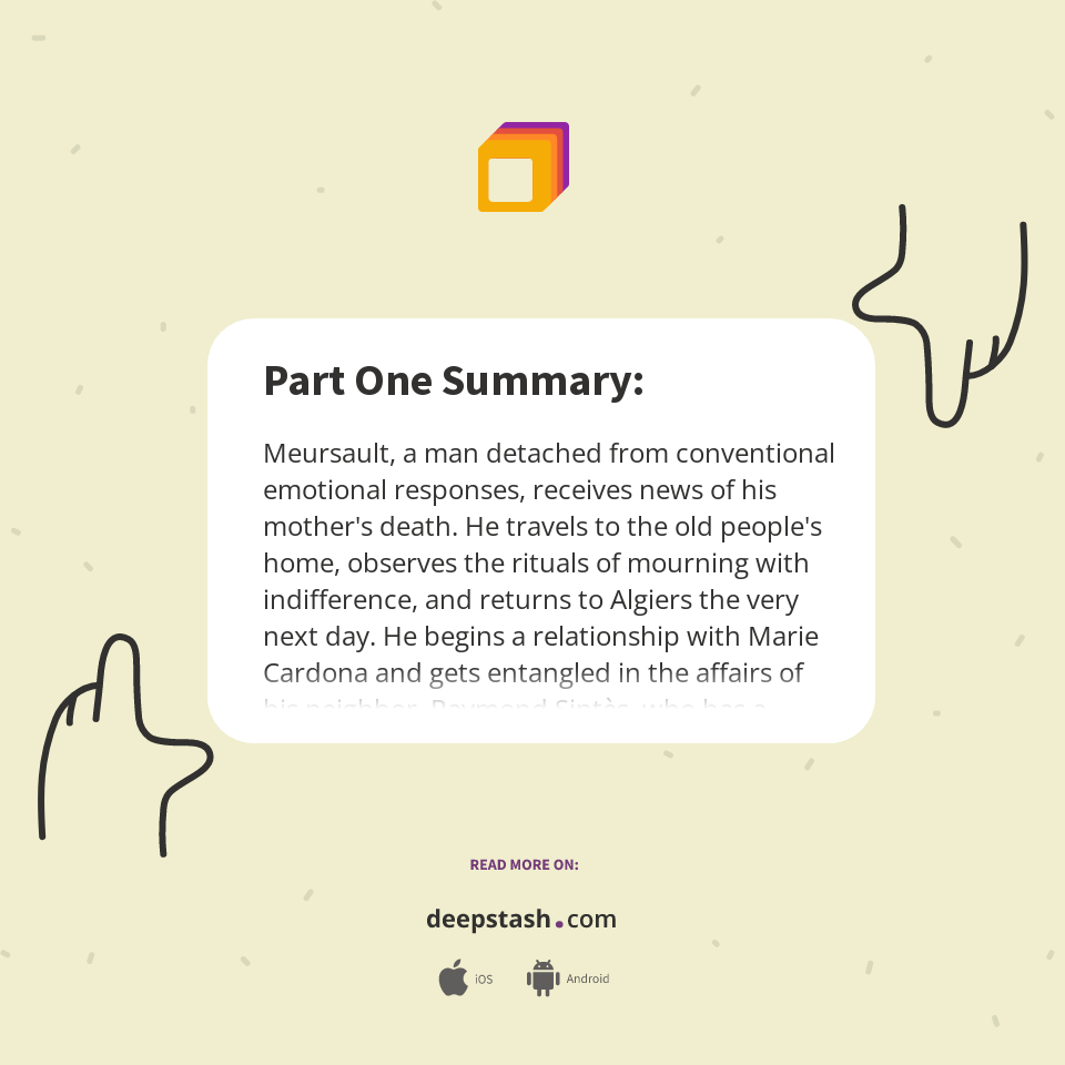 Part One Summary: - Deepstash