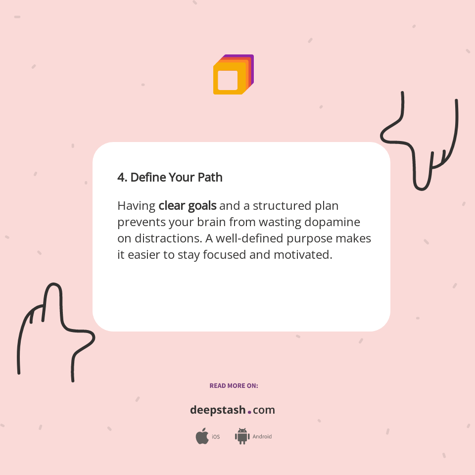 4. Define Your Path Having ... - Deepstash