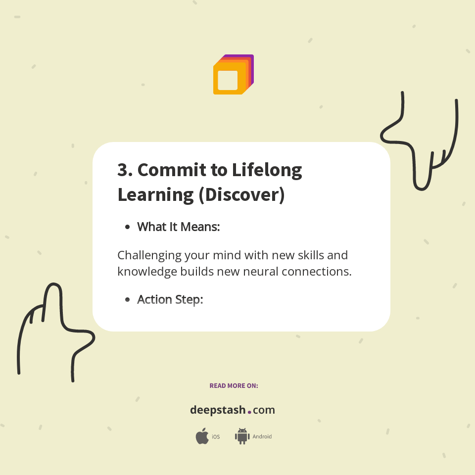 3. Commit to Lifelong Learning (Discover) - Deepstash