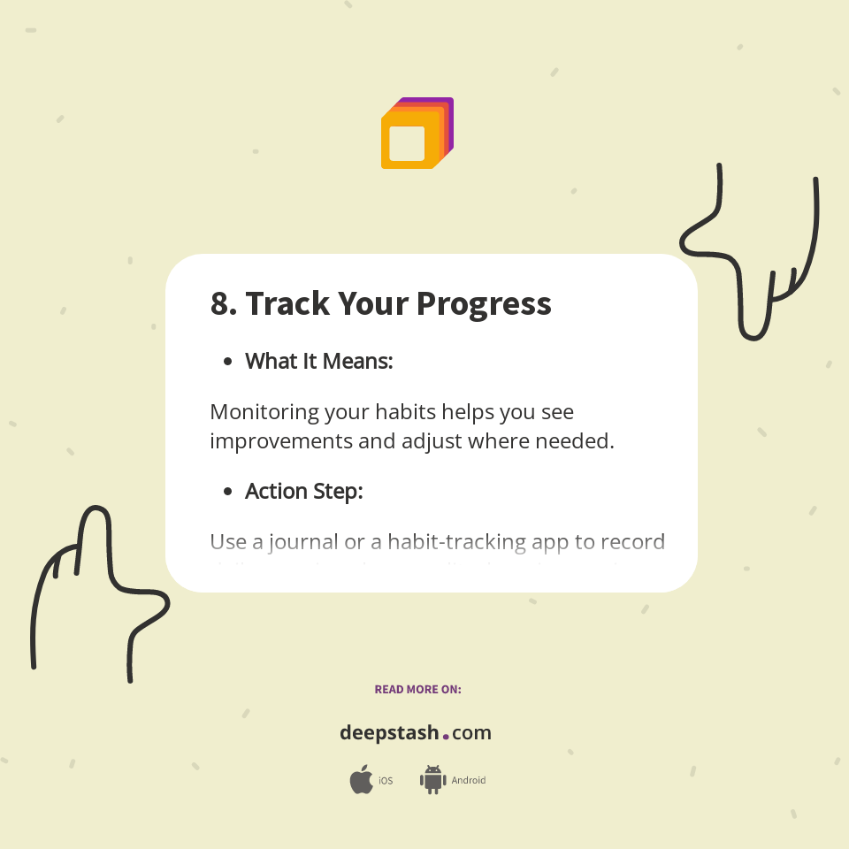 8. Track Your Progress - Deepstash