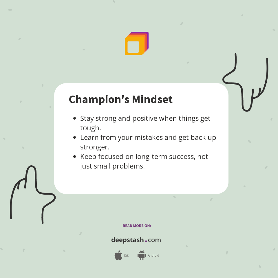 Champion's Mindset - Deepstash