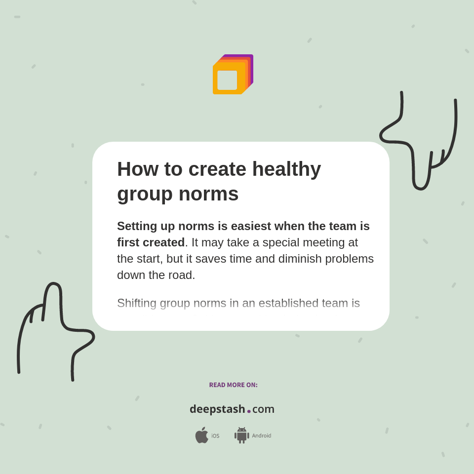 How to create healthy group norms - Deepstash
