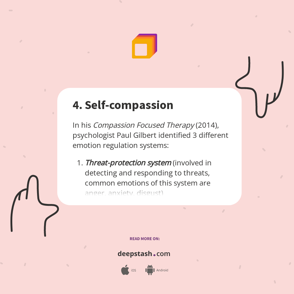 4. Self-compassion - Deepstash