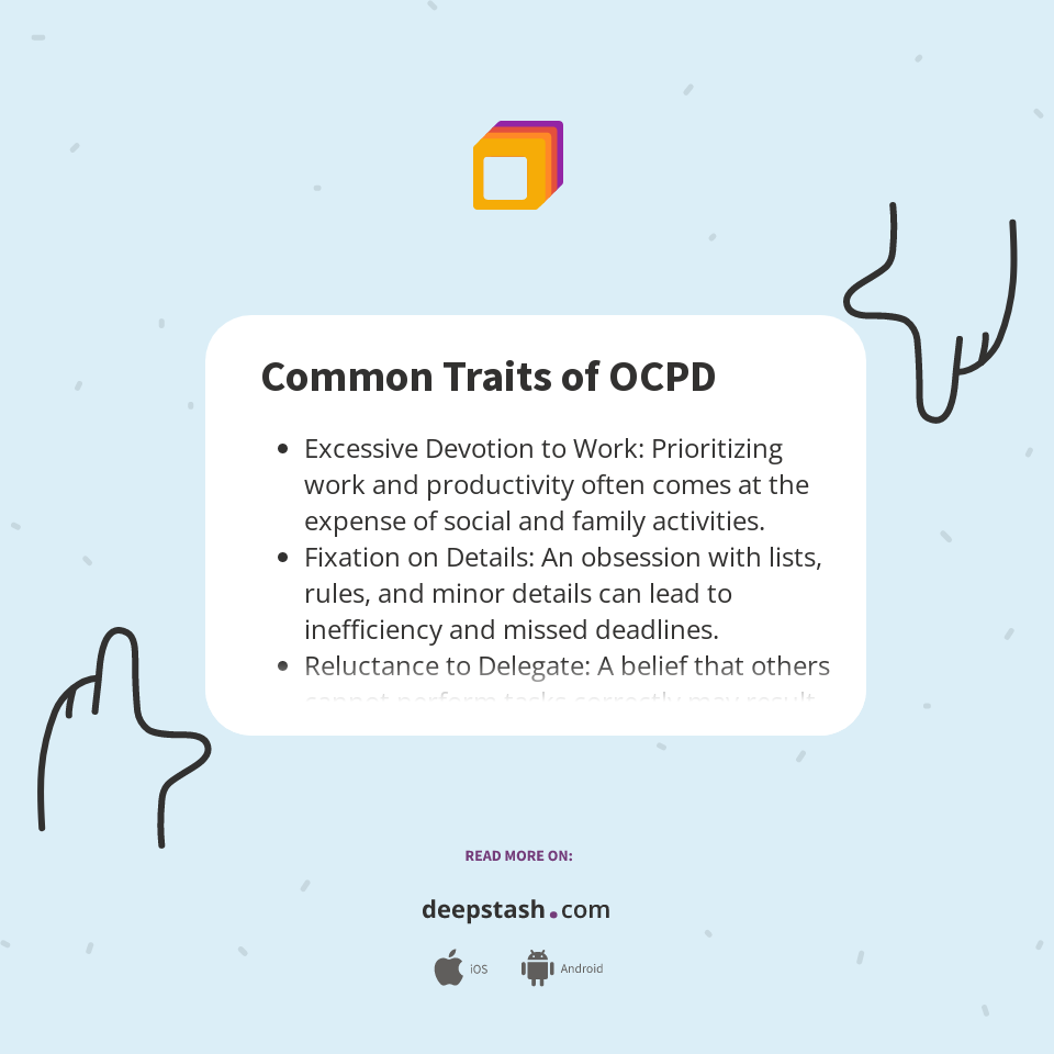 Common Traits of OCPD - Deepstash
