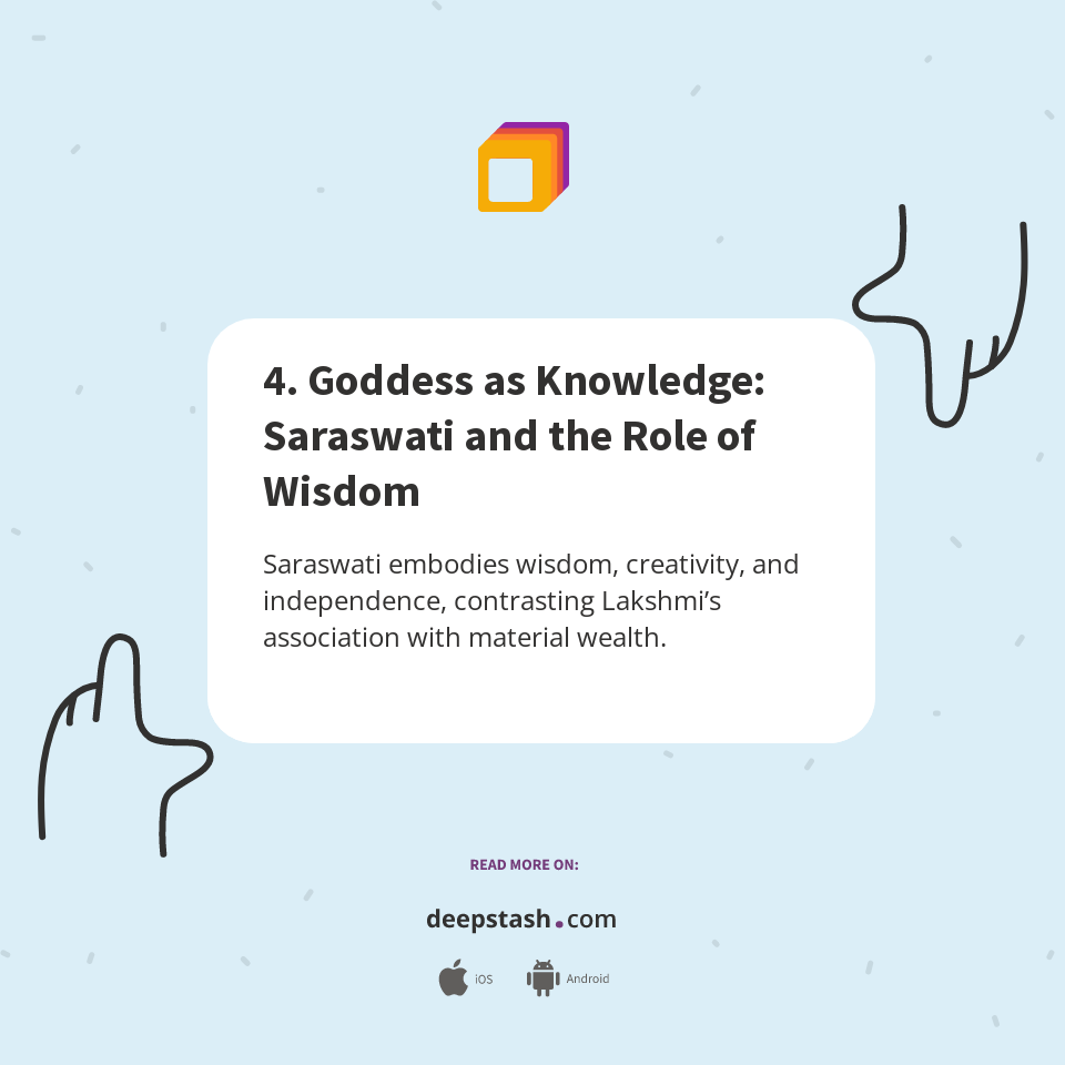 4. Goddess as Knowledge: Saraswati and the Role of Wisdom - Deepstash