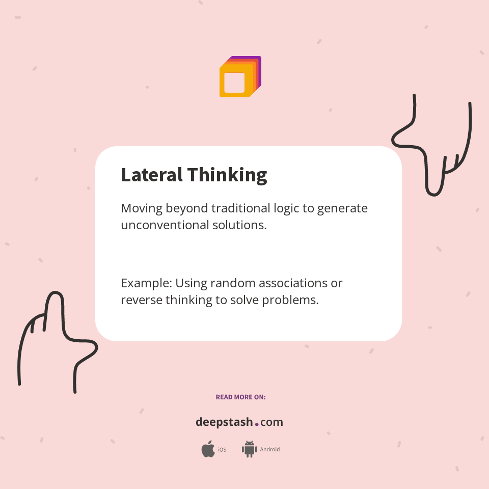 Lateral Thinking - Deepstash