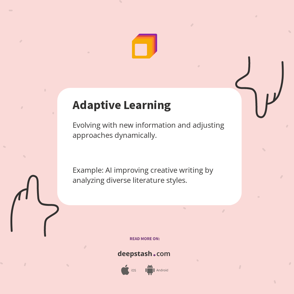 Adaptive Learning - Deepstash
