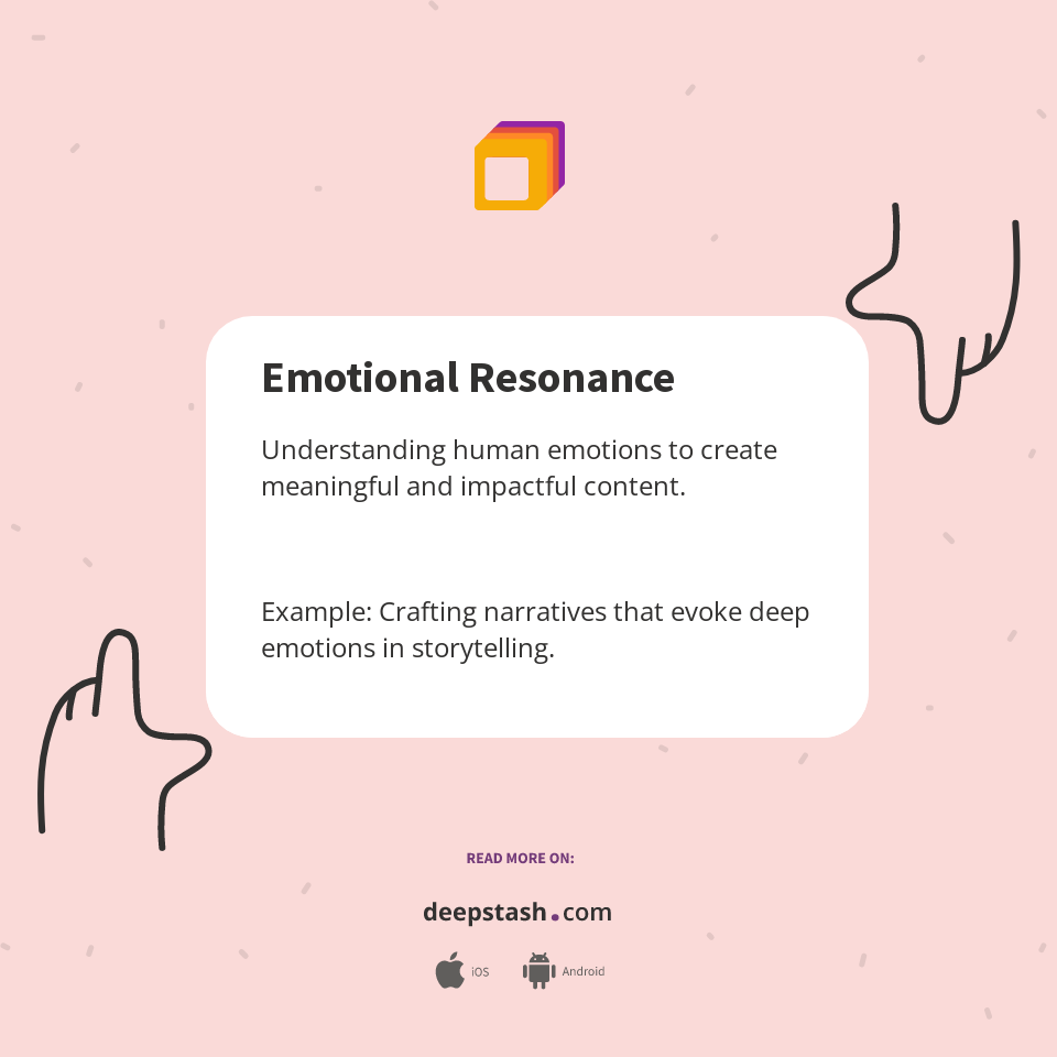 Emotional Resonance - Deepstash