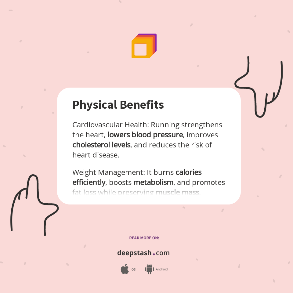 Physical Benefits - Deepstash