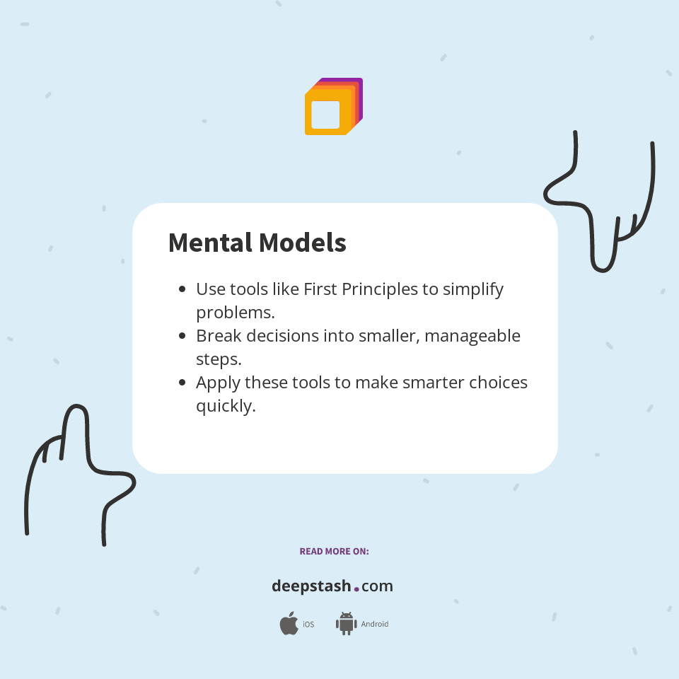 Mental Models - Deepstash