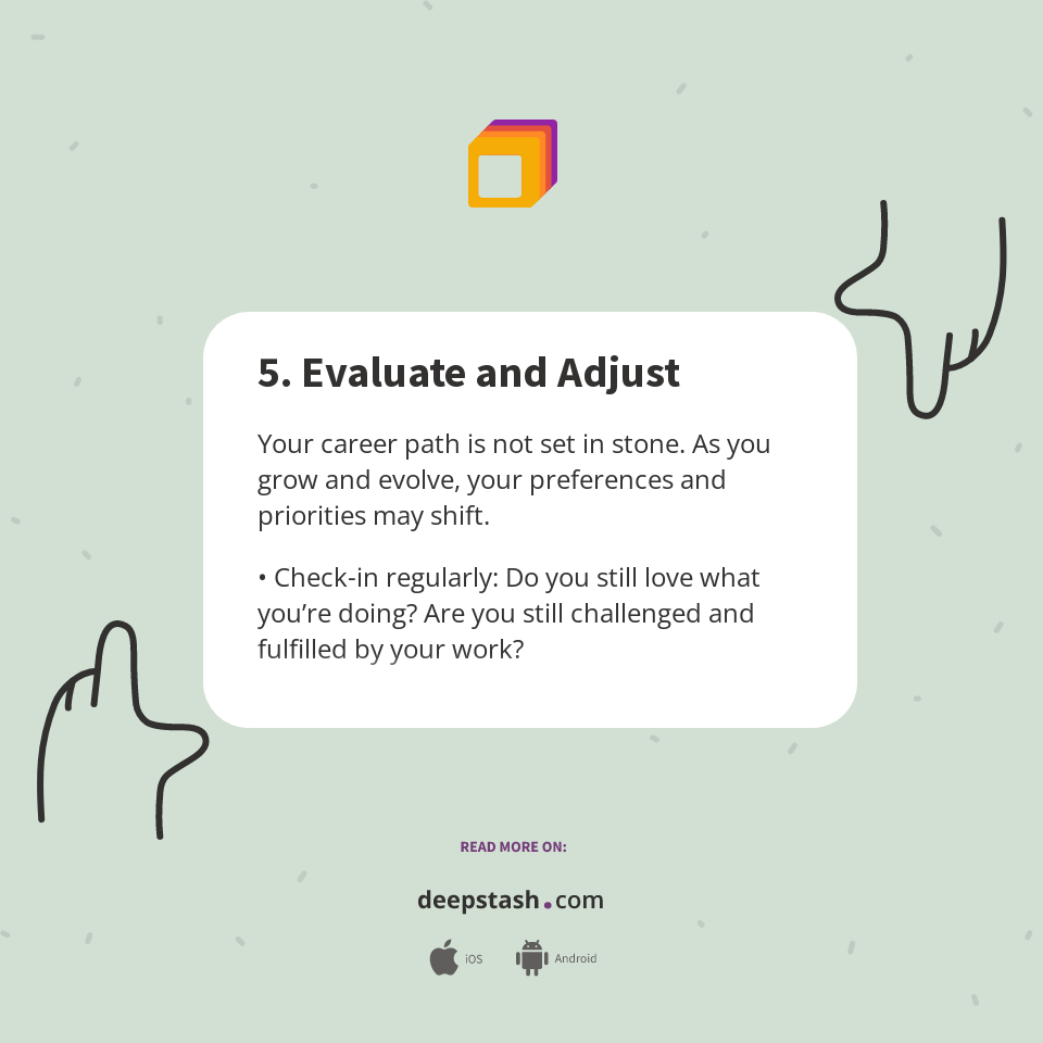5. Evaluate and Adjust - Deepstash