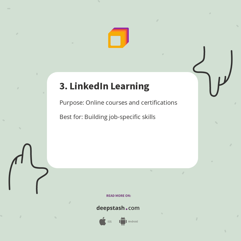 3. LinkedIn Learning - Deepstash