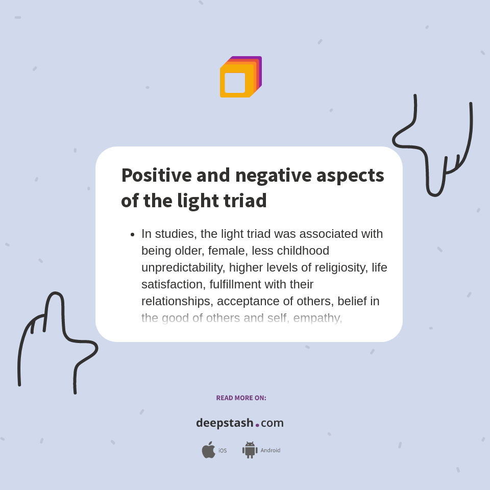 Positive and negative aspects of the light triad - Deepstash