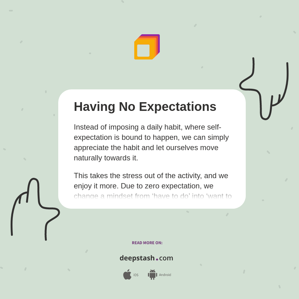 Having No Expectations - Deepstash
