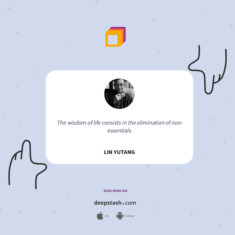 Quote by LIN YUTANG - Deepstash