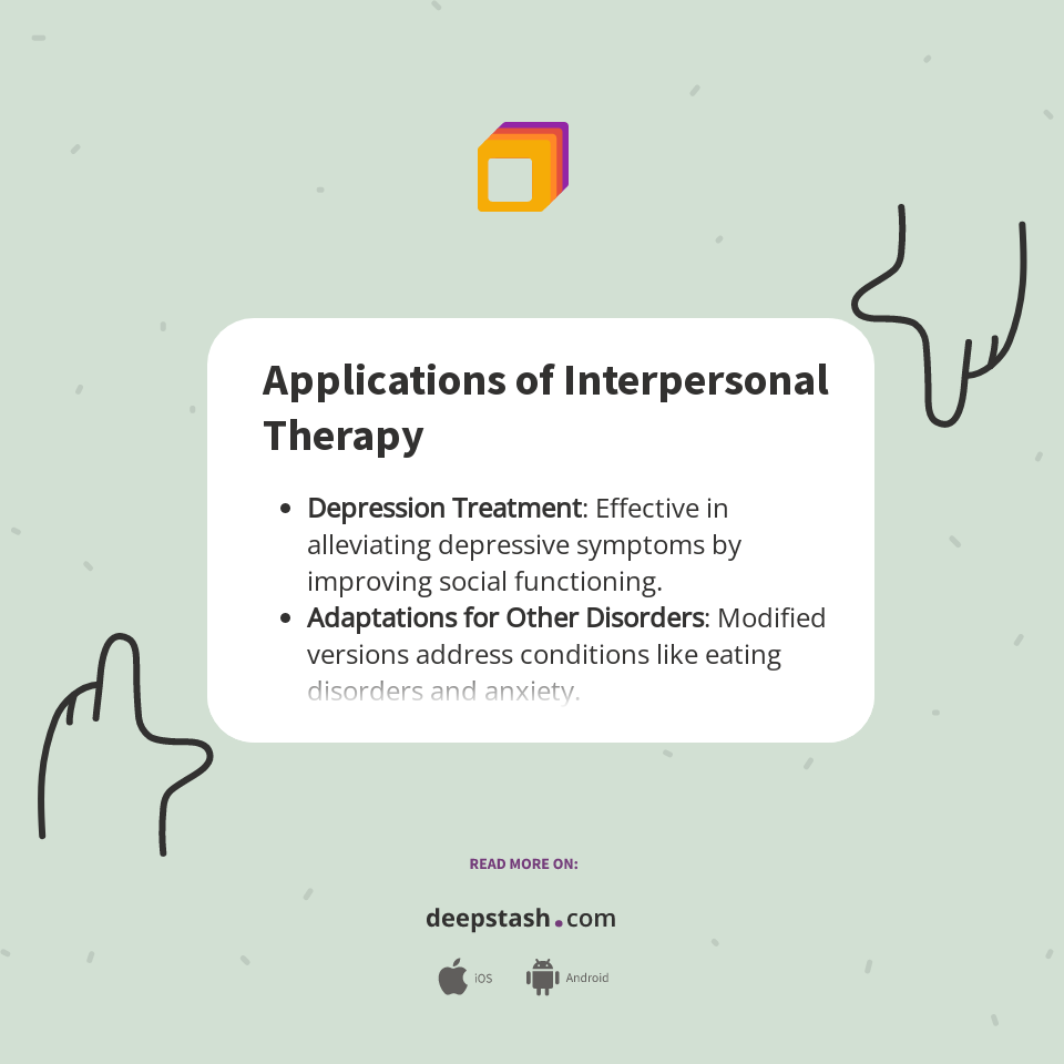 Applications of Interpersonal Therapy - Deepstash