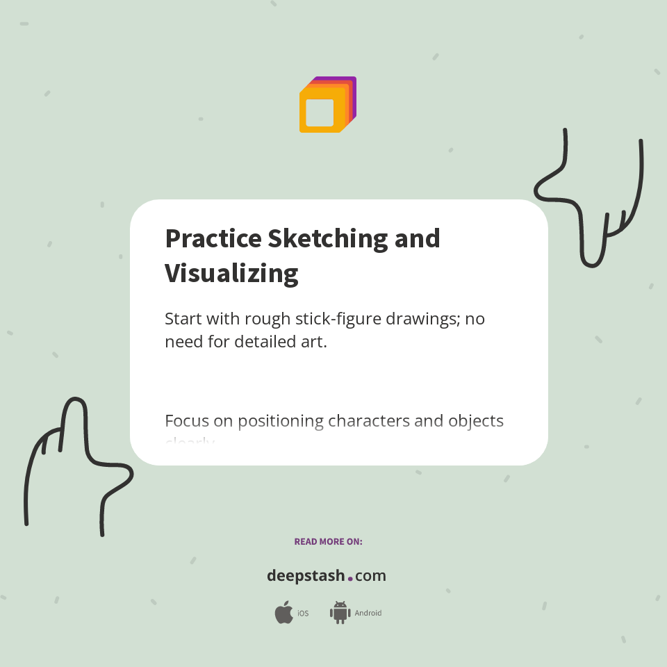 Practice Sketching and Visualizing - Deepstash