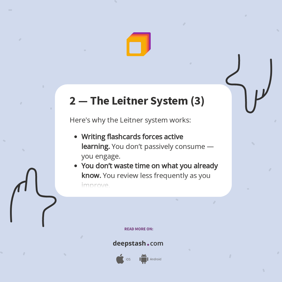 2 — The Leitner System (3) - Deepstash