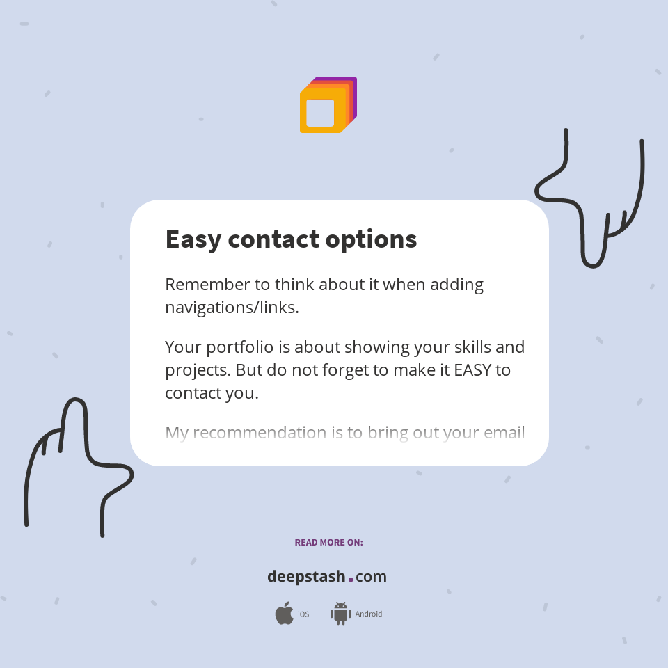Easy contact options - Deepstash