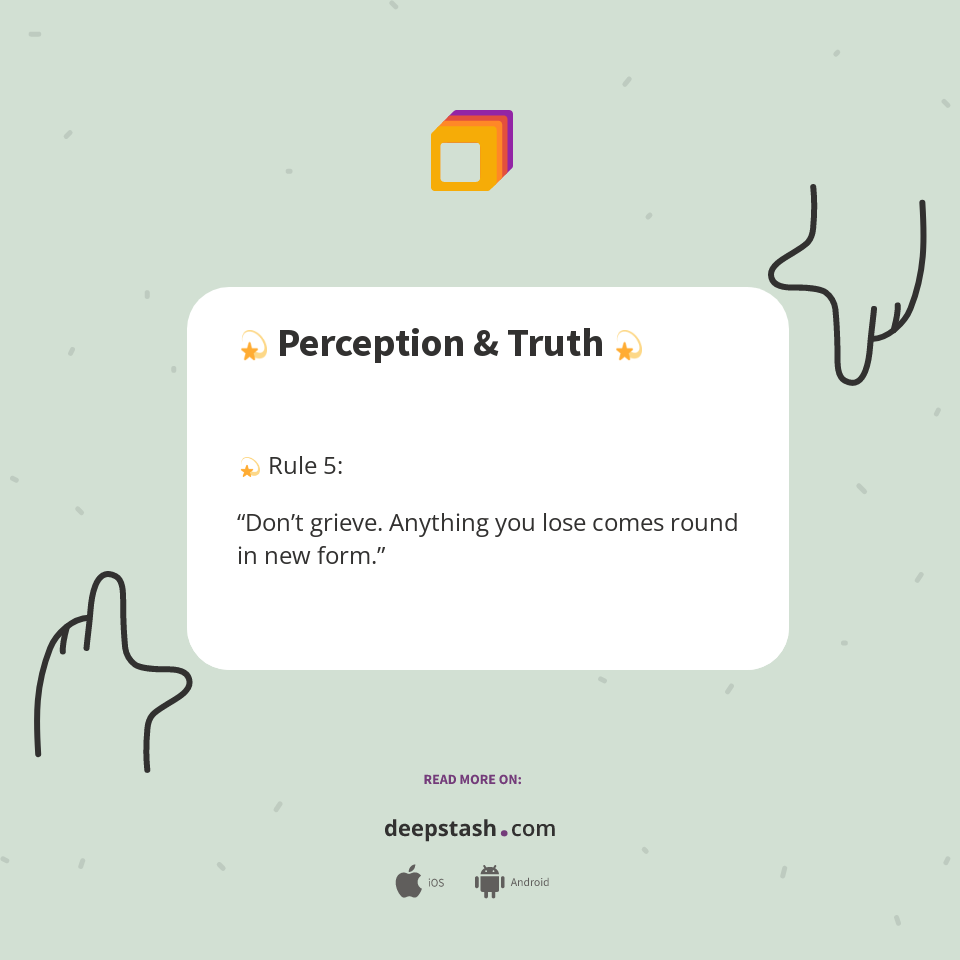 💫 Perception & Truth 💫 - Deepstash