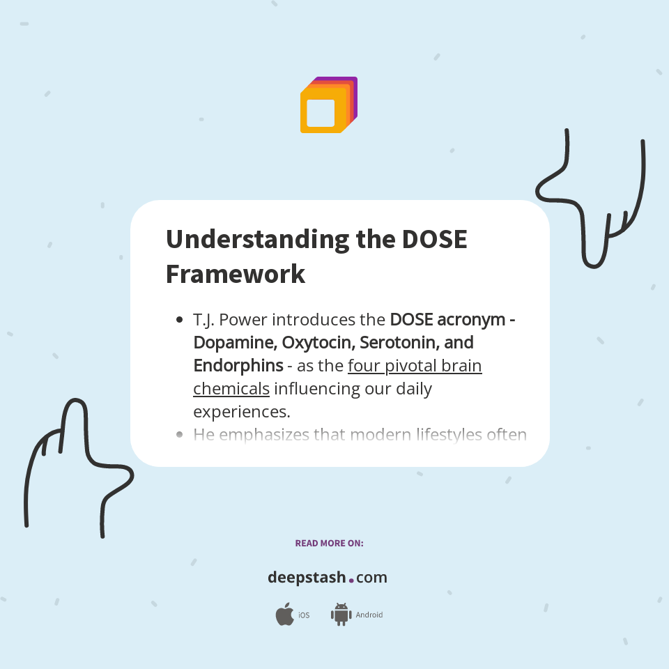Understanding the DOSE Framework - Deepstash