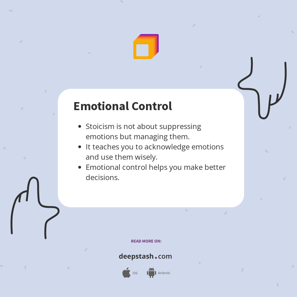 Emotional Control - Deepstash