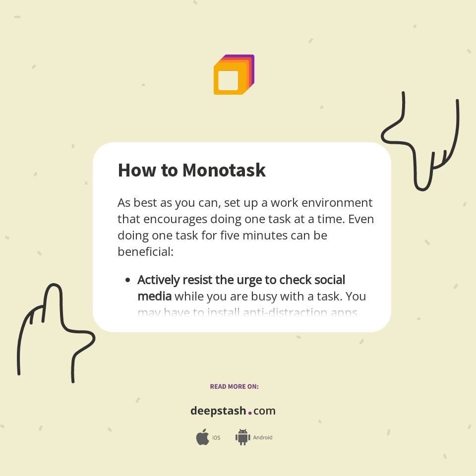 How to Monotask - Deepstash