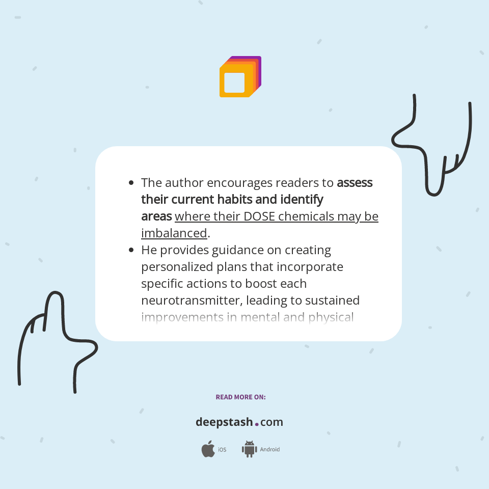 The author encourages readers to assess their... - Deepstash