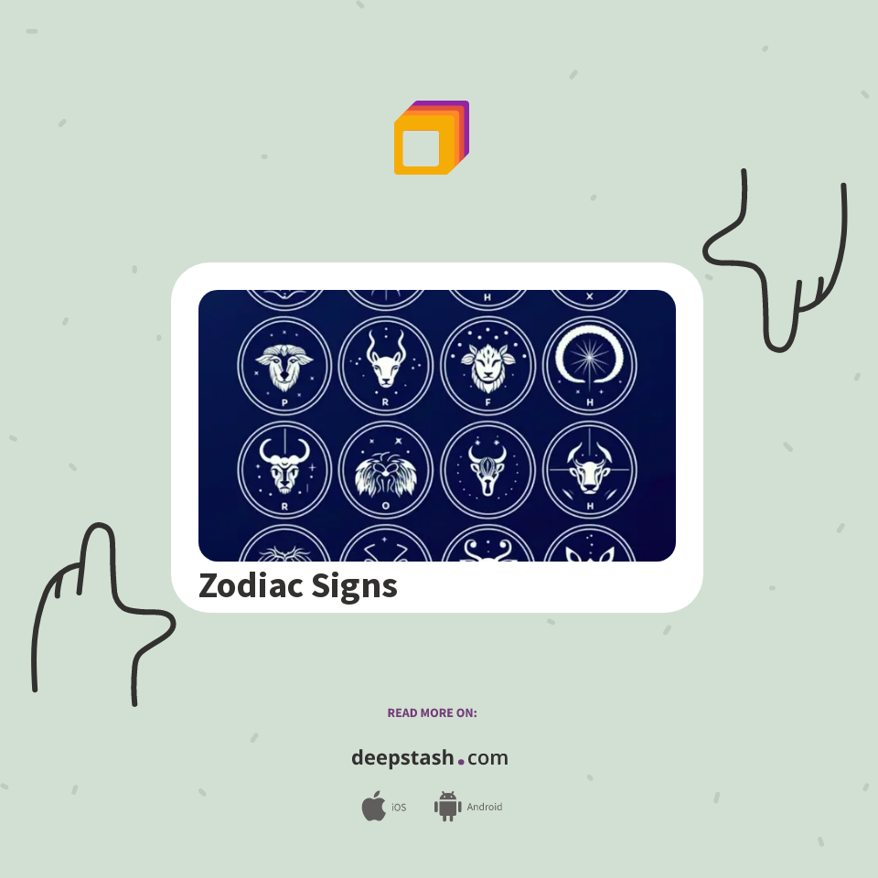 Zodiac Signs - Deepstash