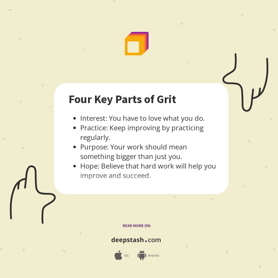 Four Key Parts of Grit - Deepstash