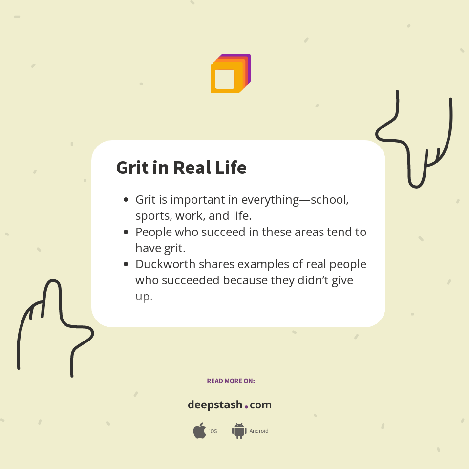 Grit in Real Life - Deepstash