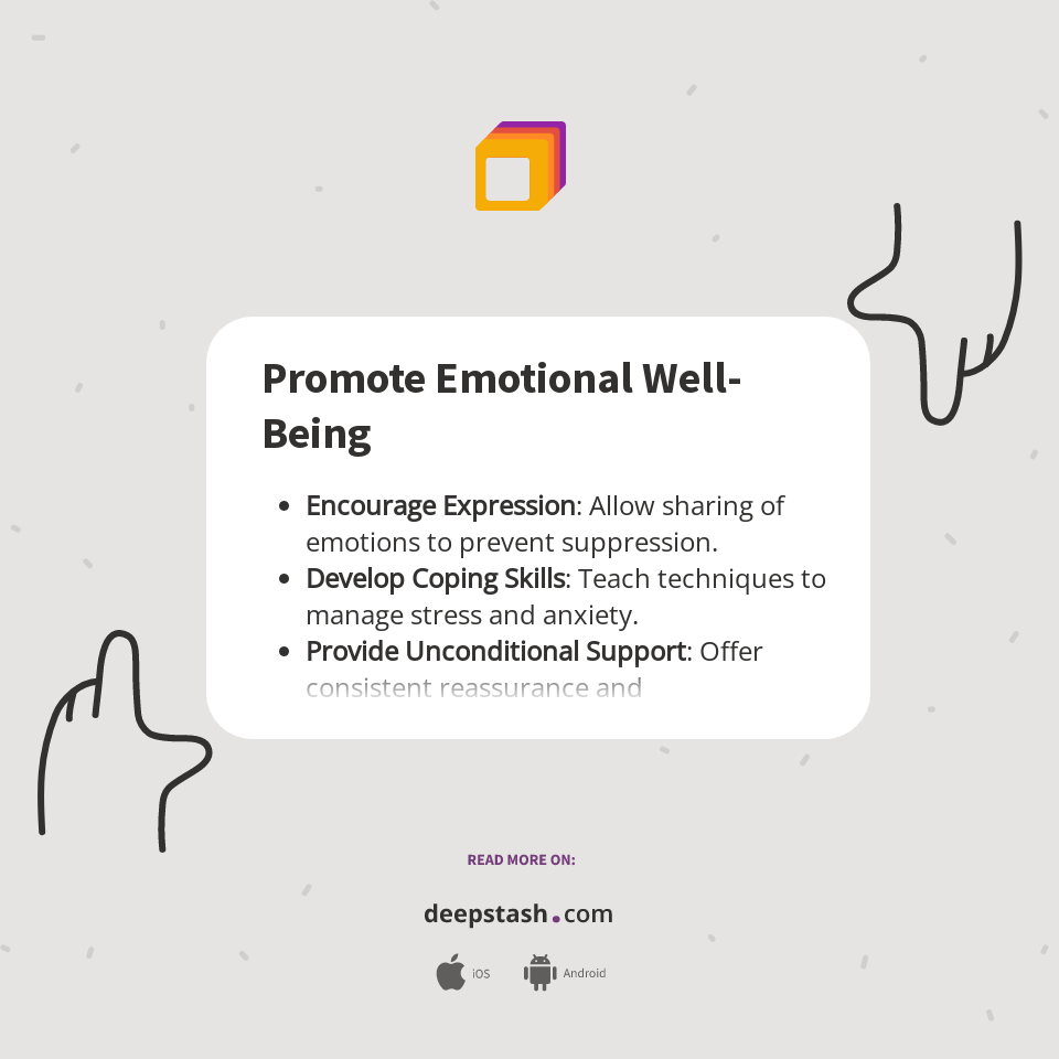 Promote Emotional Well-Being - Deepstash