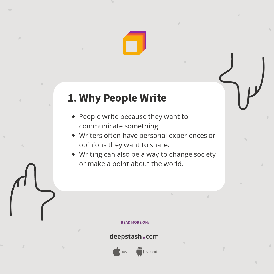 1. Why People Write - Deepstash