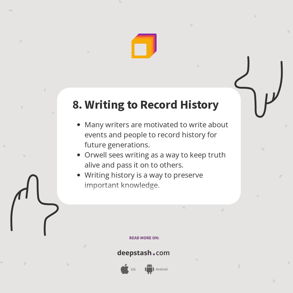 8. Writing to Record History - Deepstash