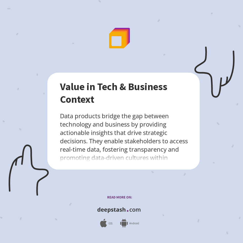 Value in Tech & Business Context - Deepstash